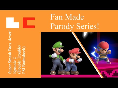 Super Smash Bros. 4ever! Episode 2 (Double Trouble/ PSI Brainshock ...