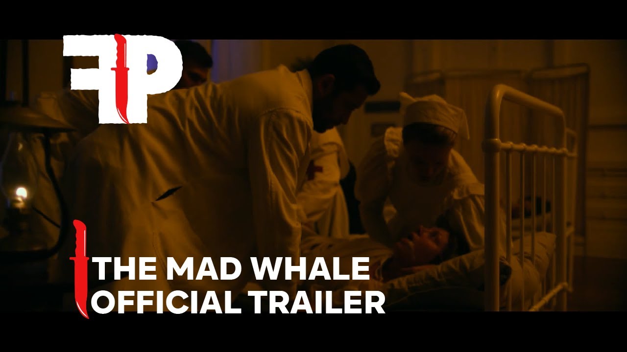 The Mad Whale | Official Trailer | FearPix - YouTube