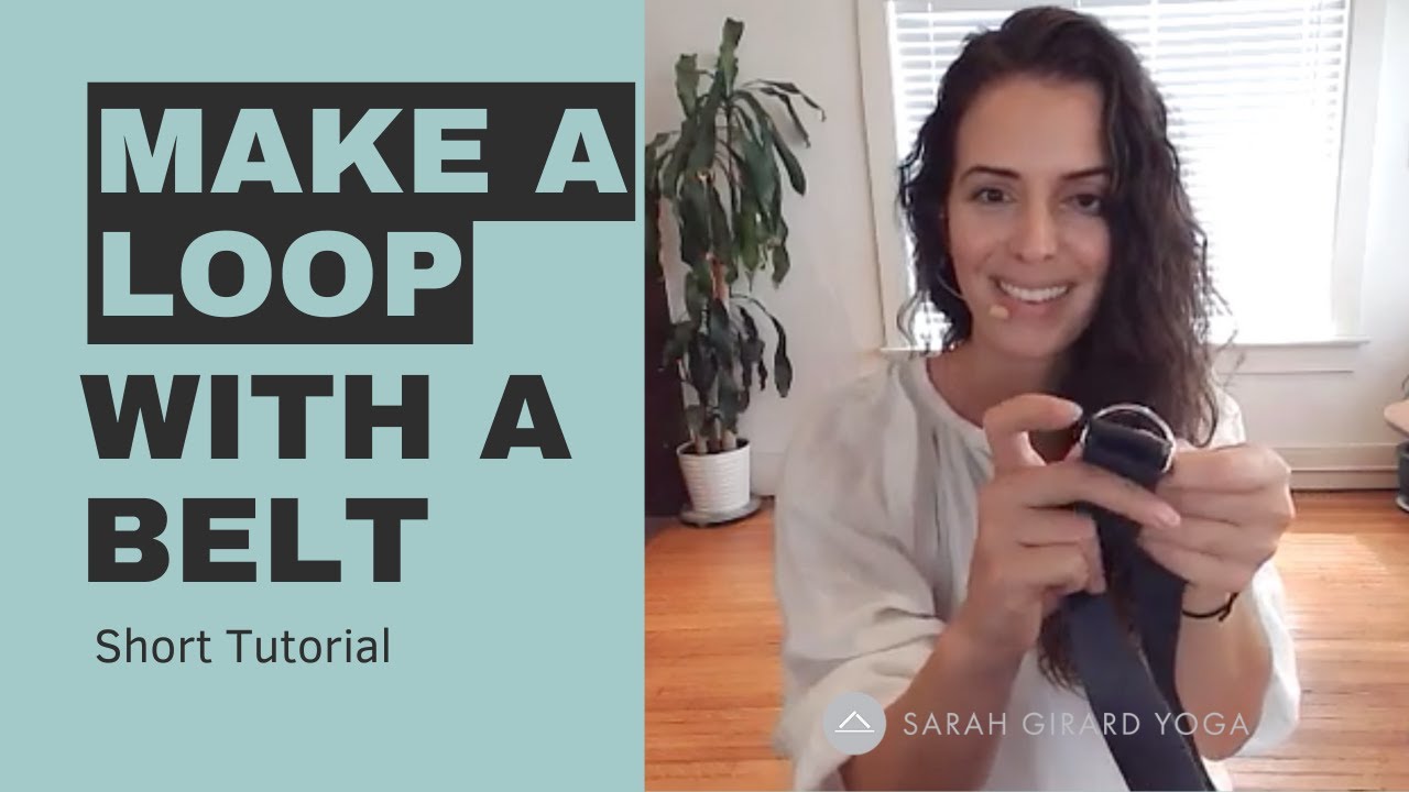 How to Make a Loop in a Yoga Belt - YouTube