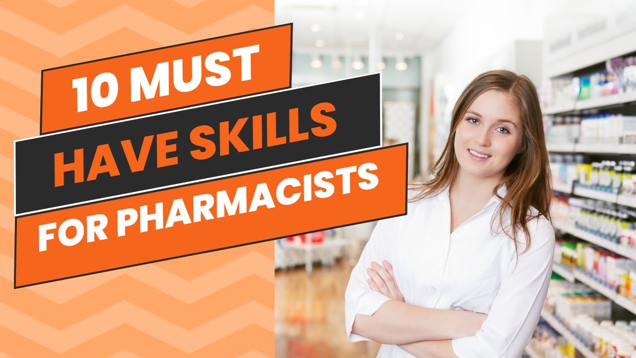 The 10 Must-Have Skills for Successful Pharmacy Practice - YouTube