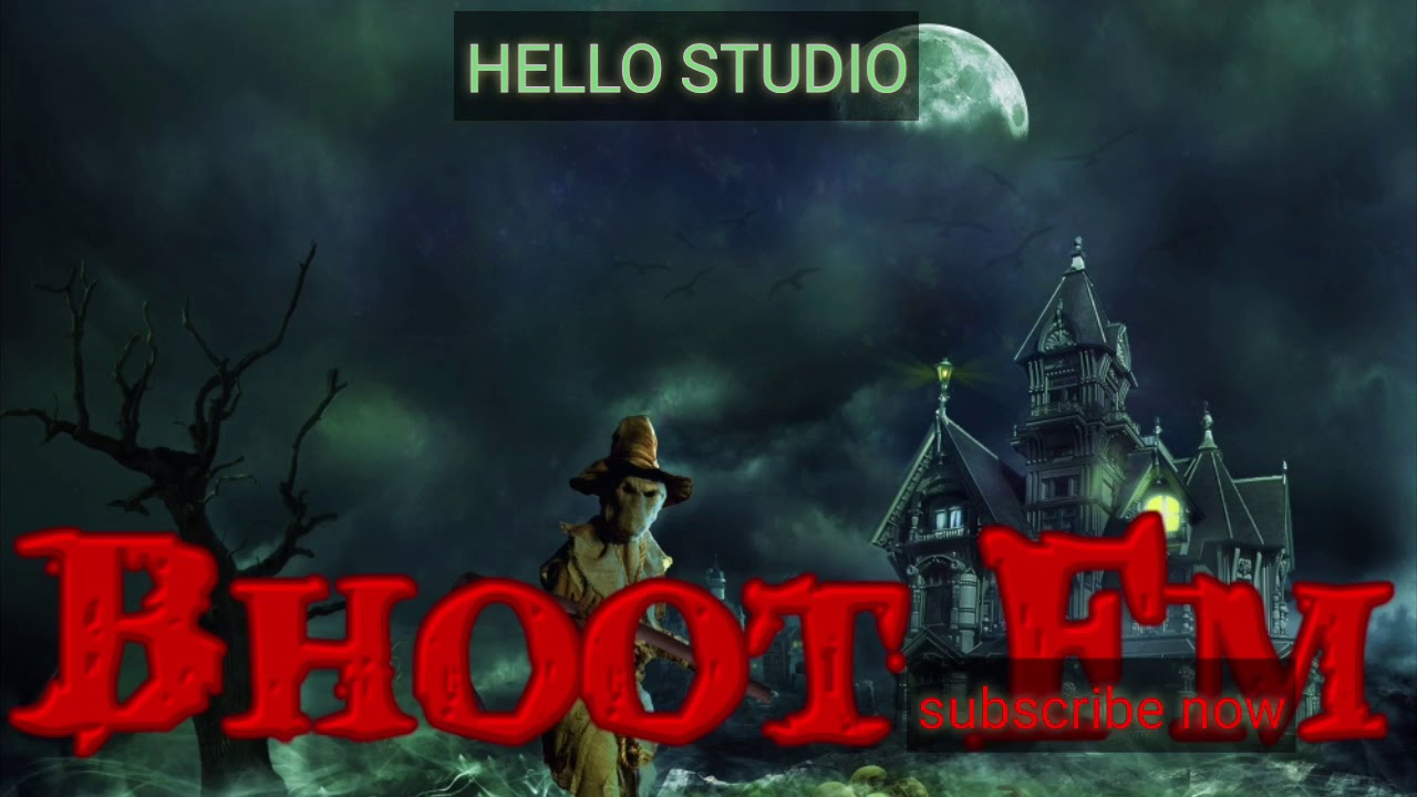 29 November 2019 |Bhoot Fm|rj rassel | radio forti - YouTube