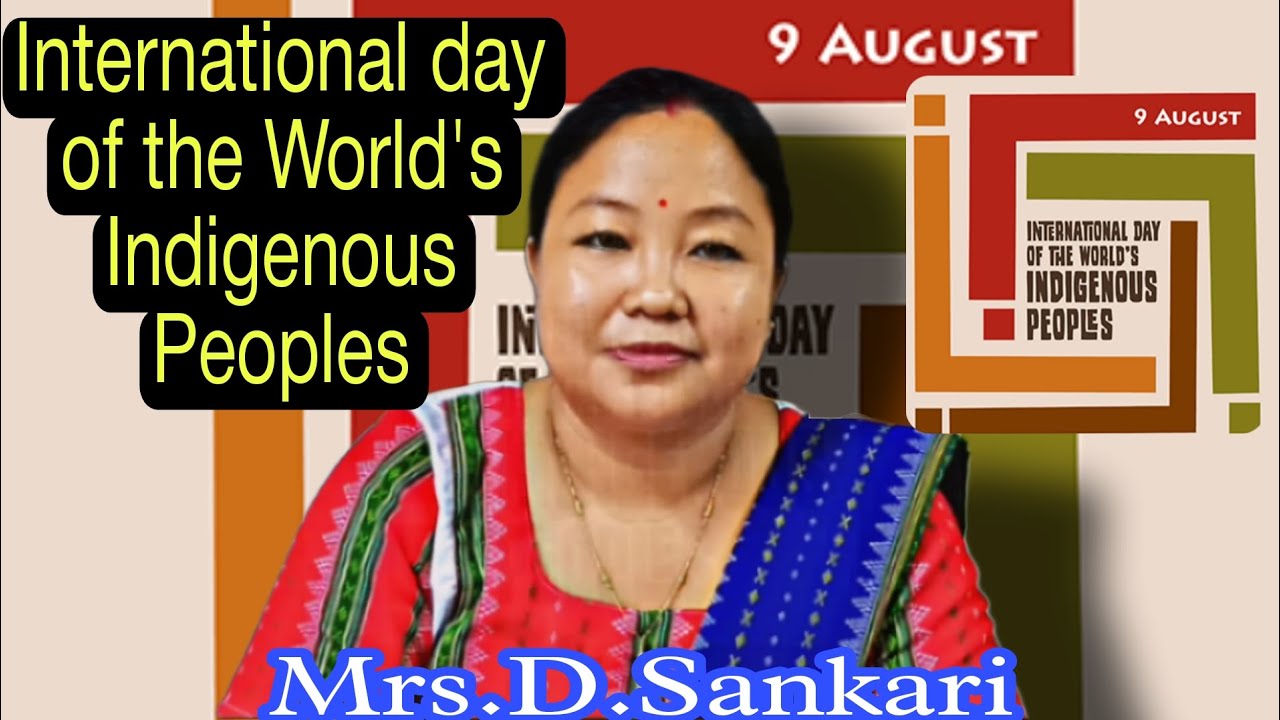 International day of the World's Indigenous Peoples! Indigenous kokthai ...