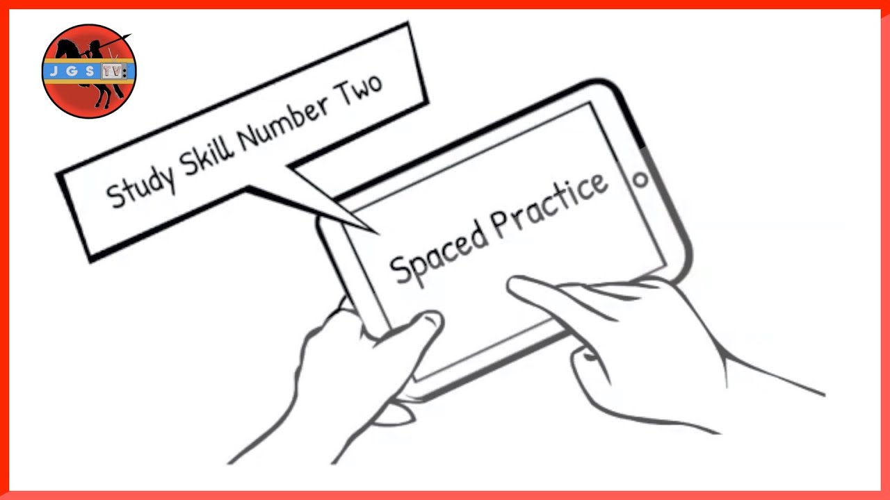 JGSTV Study Skills 2 - Spaced Practice - YouTube