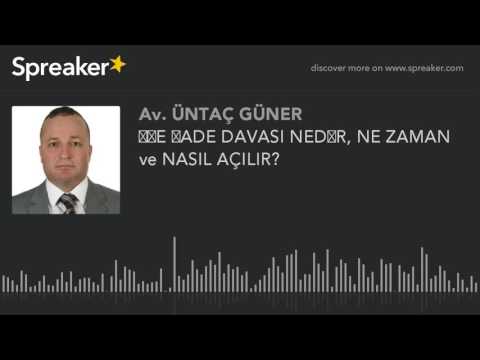 İŞE İADE DAVASI NEDİR, NE ZAMAN ve NASIL AÇILIR? (made with Spreaker)