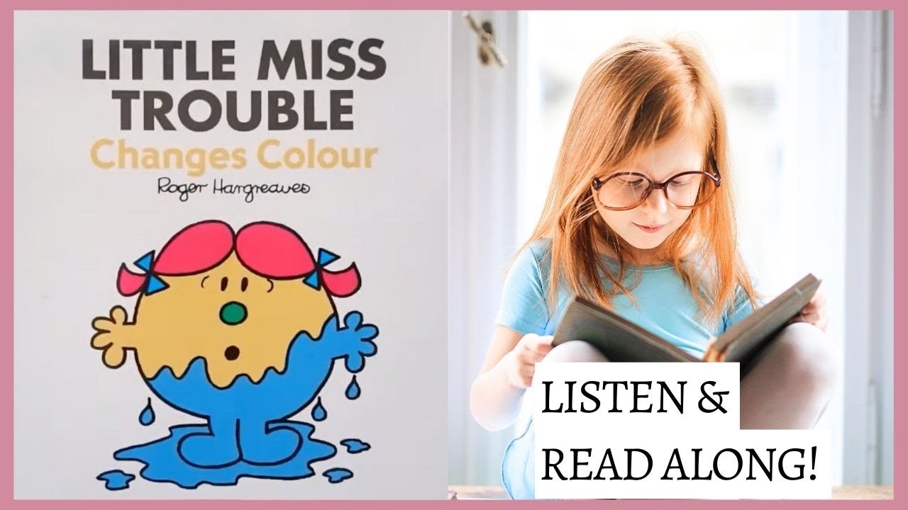 Little Miss Trouble Changes Colour by Roger Hargreaves | Read aloud ...
