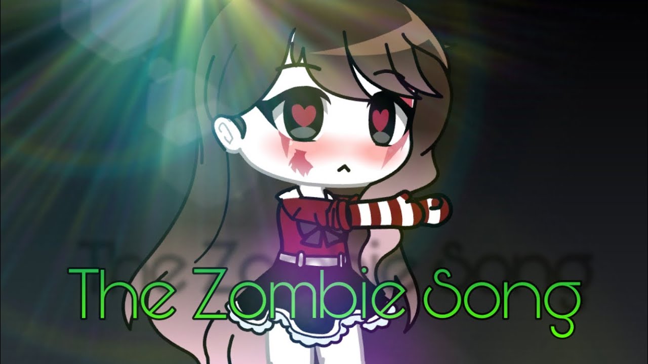 The Zombie Song - Gacha Life Music Video (GLMV) - YouTube
