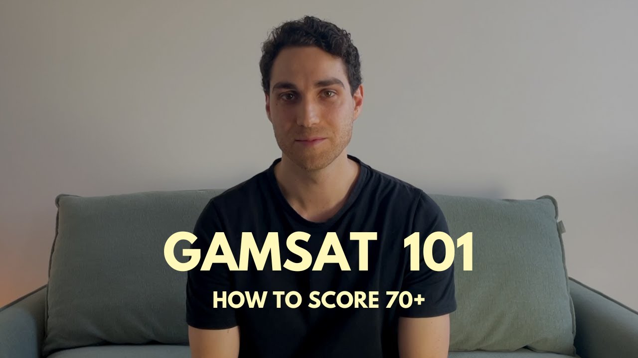 GAMSAT Preparation - Everything you need to know - YouTube