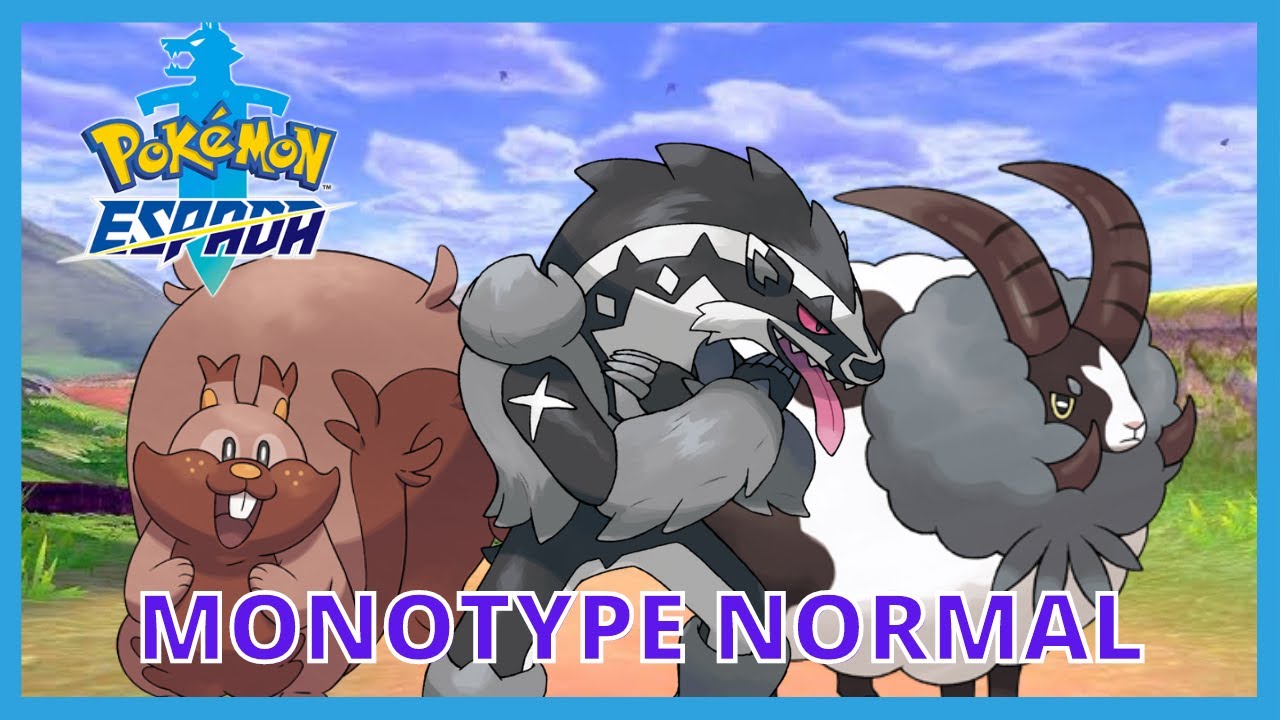 RETO POKEMON ESPADA - TEAM MONOTYPE NORMAL #01 - YouTube