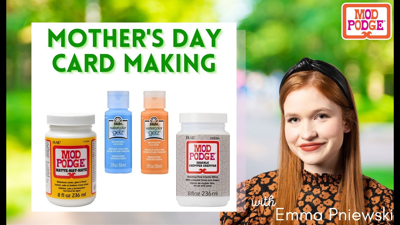 Craft Break: Mother's Day Cards with Watercolor Gelz & Mod Podge - YouTube