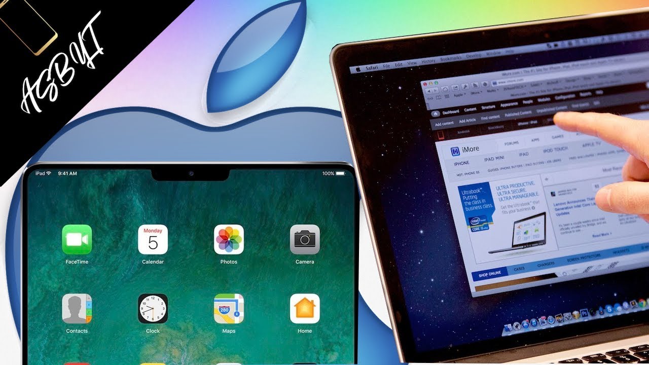 Apple IPAD 'X' & TOUCHSCREEN Macbook! (2018 Launch?) - YouTube