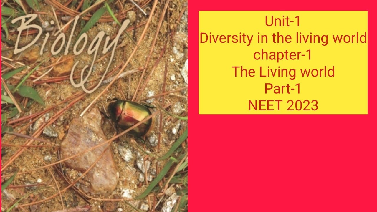 The Living world || Class-11 chapter-1 Biology || Introduction|| NCERT ...
