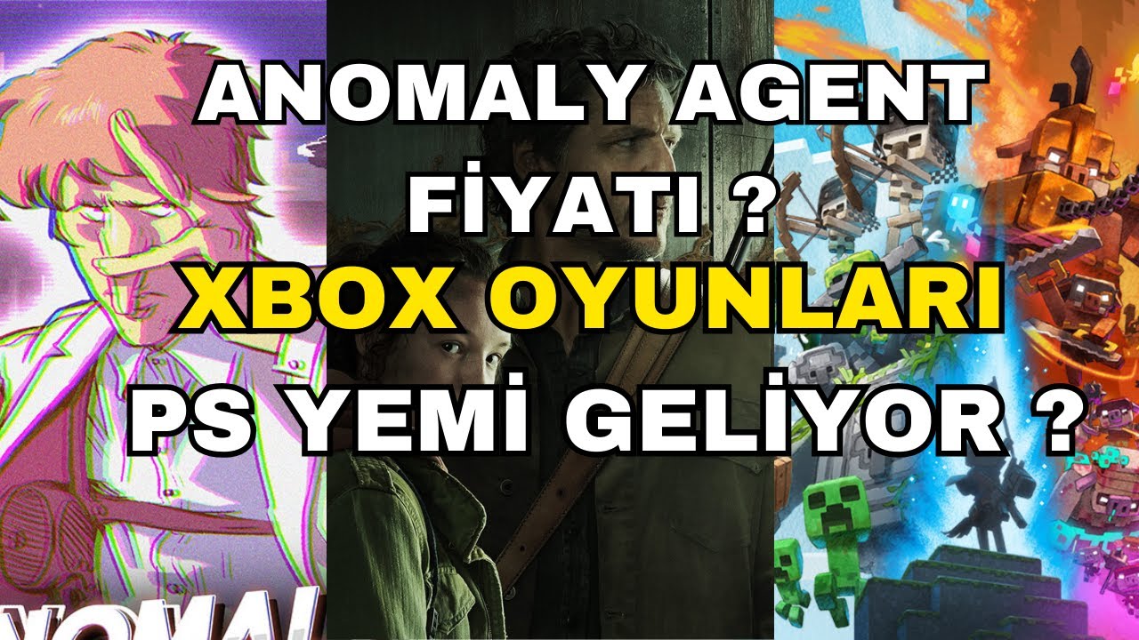 ANOMALY AGENT FİYATI ? / XBOX OYUNLAR PC YE GELİYOR / SONY TÜRKÇE DİL ...