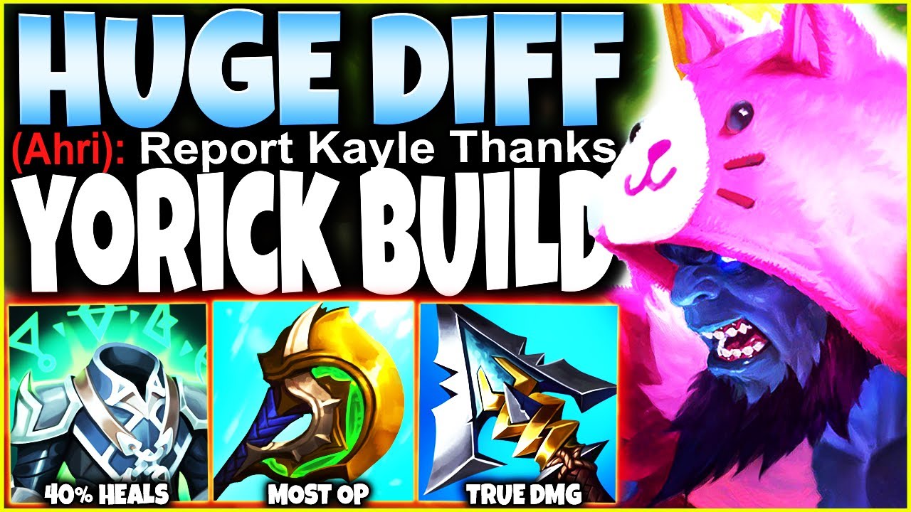 I showed them what HUGE YORICK BUILD DIFF is by DESTROYING Season 13 ...