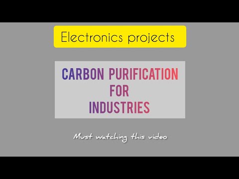 CARBON PURIFICATION FOR INDUSTRIES - YouTube