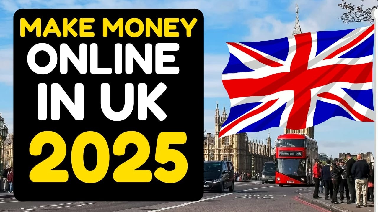 🇬🇧 How to Make Money Online in UK 2025 | UK's BEST Online Money Making ...