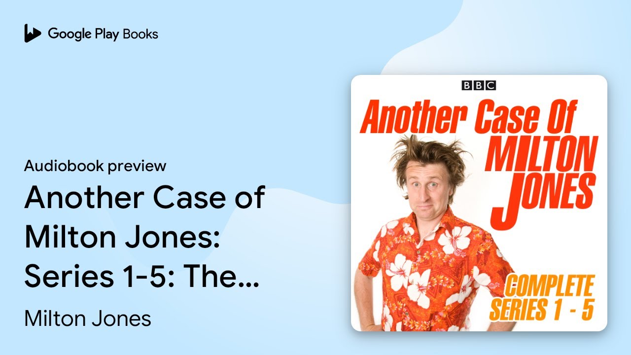 Another Case of Milton Jones: Series 1-5: The… by Milton Jones ...