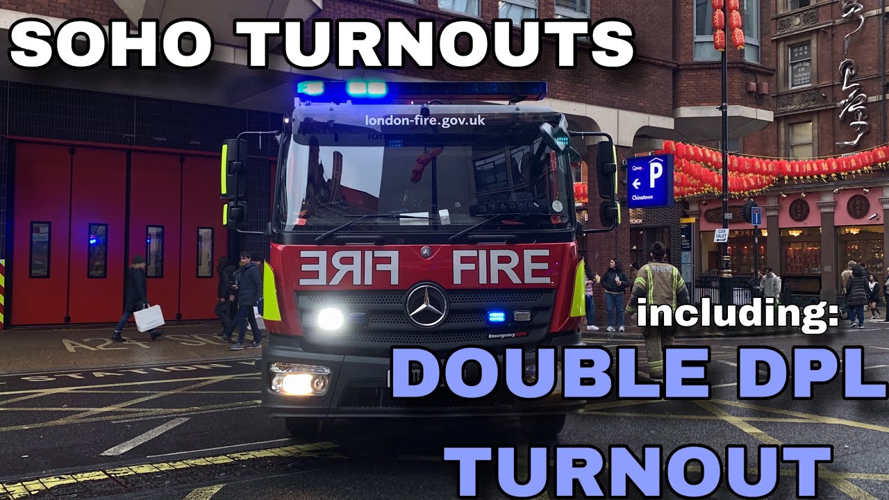 [DOUBLE DPL TURNOUT] SOHO LONDON FIRE BRIGADE TURNOUTS | LOTS OF BLUES ...