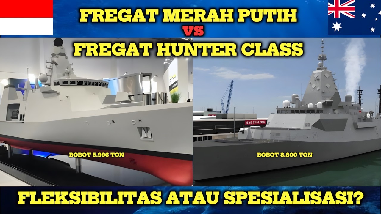 FREGAT MERAH PUTIH VS HUNTER CLASS: Duel Raksasa Siapa Rajanya Samudra ...
