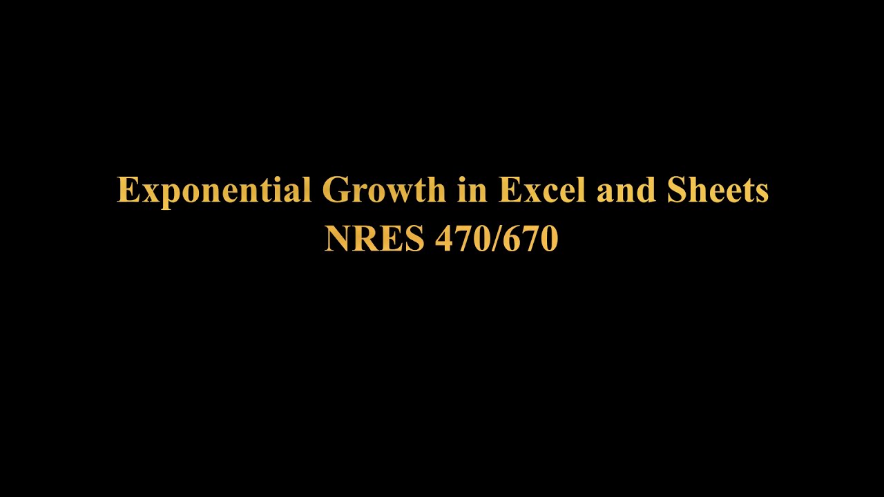 Exponential Growth In Excel And Sheets Lab 1 YouTube Exponential Growth In Excel And Sheets Lab 1 YouTube