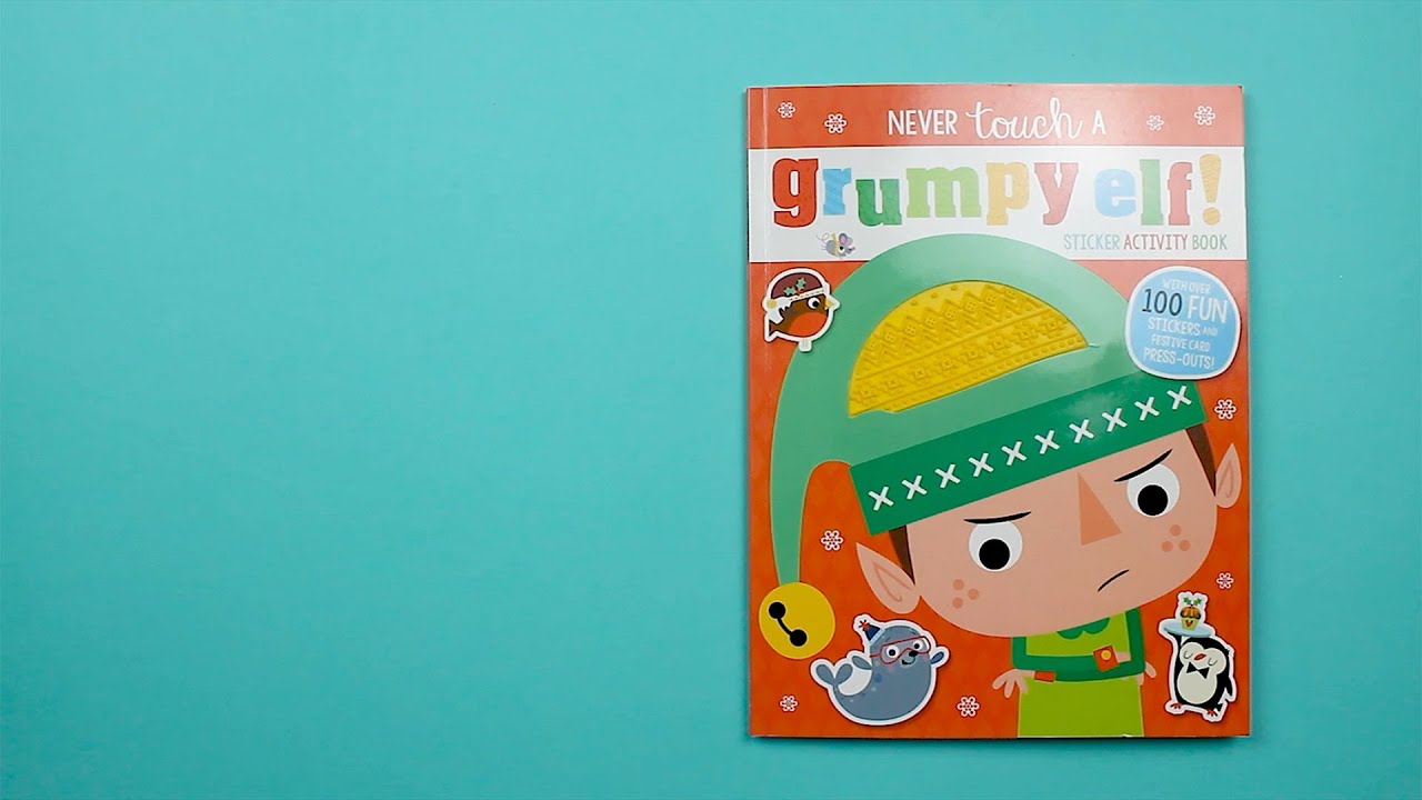 Never Touch a Grumpy Elf! Sticker Activity Book - YouTube