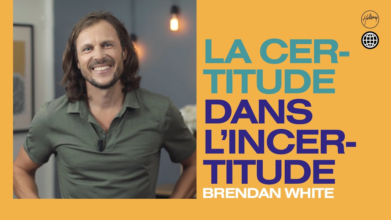 La certitude dans l'incertitude | Brendan White - YouTube