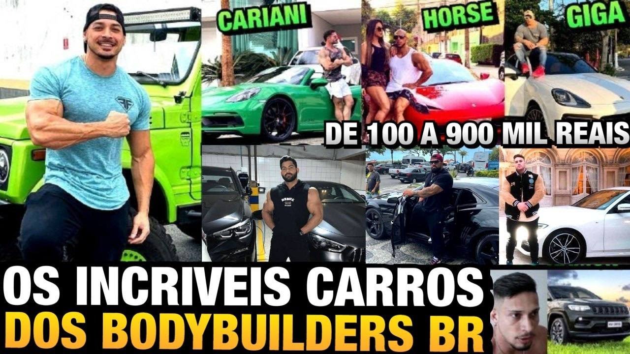 TOP 10 CARROS DOS BODYBUILDERS BRASILEIROS - CARIANI, FELIPE FRANCO ...