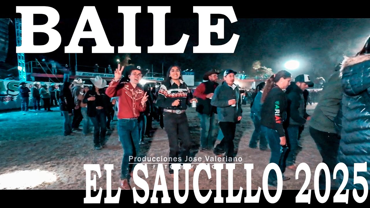 Baile en El Saucillo 13 de Enero 2025 - YouTube