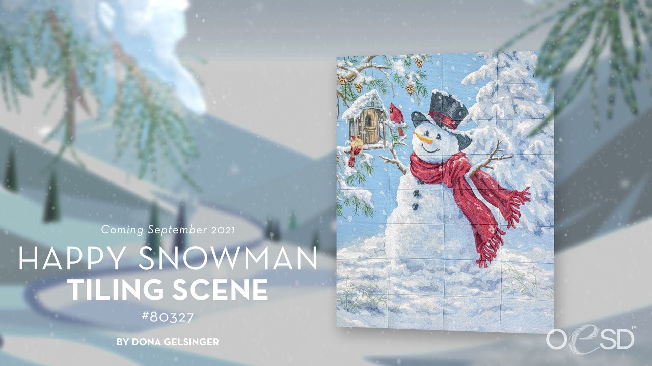 OESD Happy Snowman Tiling Scene by Dona Gelsinger - YouTube