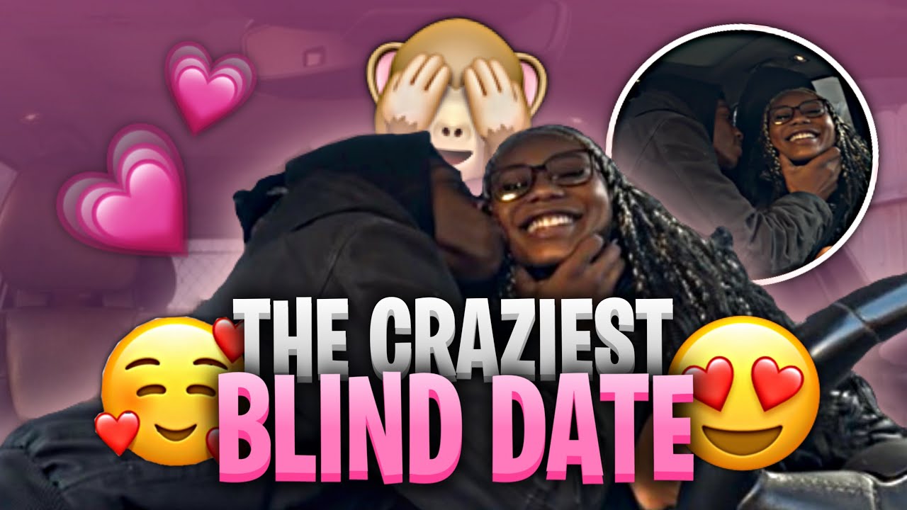 The CRAZIEST Blind Date Ever (Things got outta hand)😏 #blinddate - YouTube