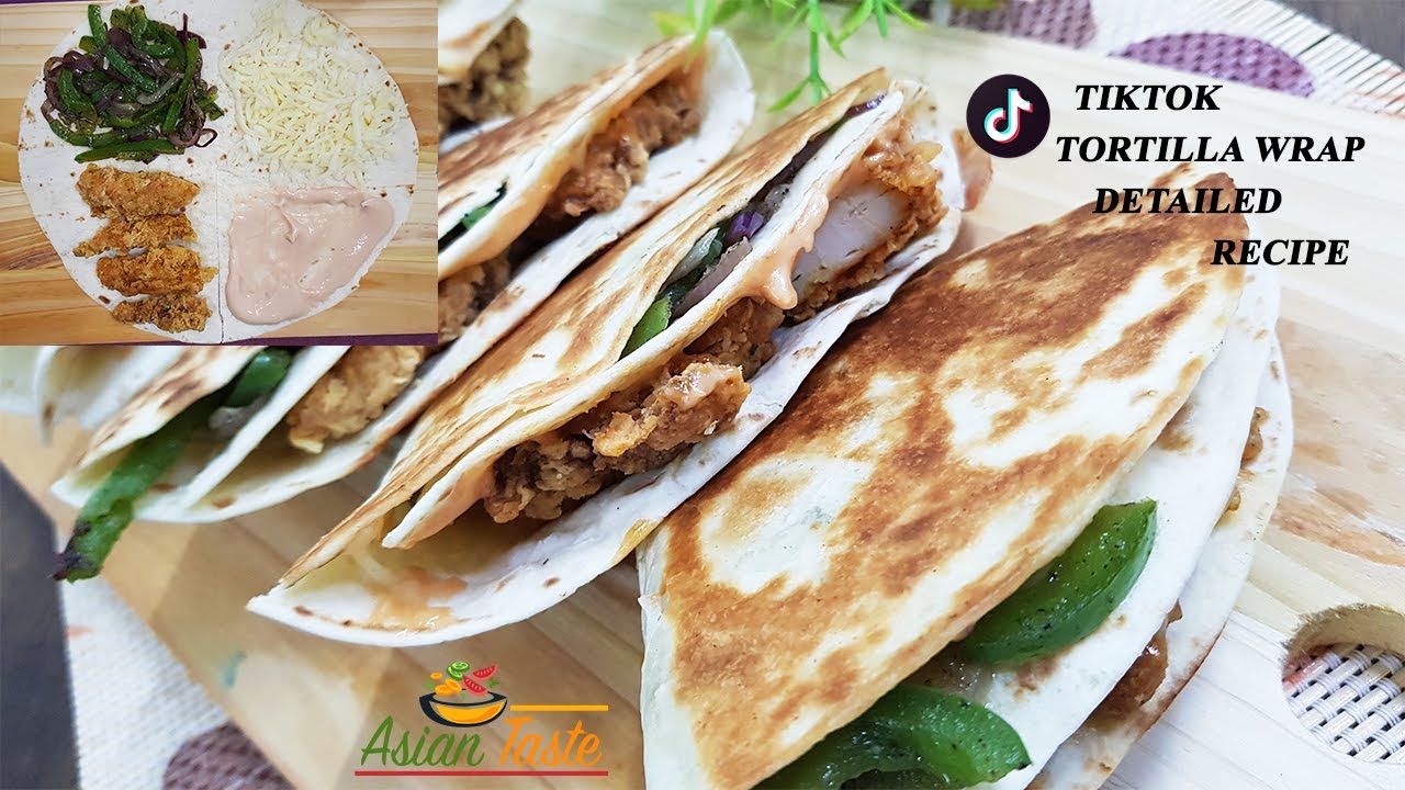 TikTok Tortilla Wrap Hack | Chicken Tortilla Wrap Hack Detailed Recipe ...