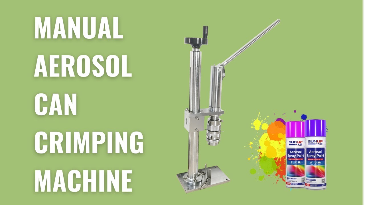 Manual Aerosol Can Crimper | Manual Aerosol Crimper | Manual Aerosol ...
