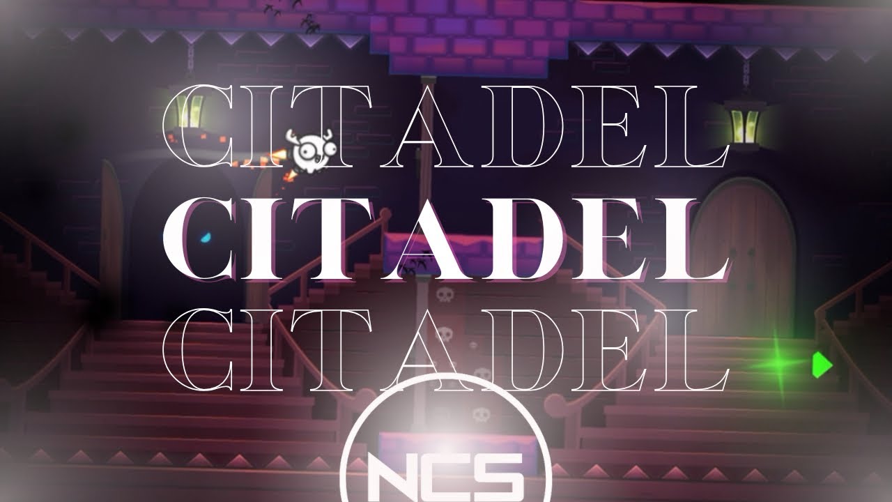 Citadel by Subwoofer [Third Event Level + Third NCS X GD Album Single ...