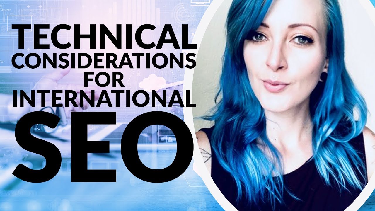 Technical considerations for international SEO - YouTube