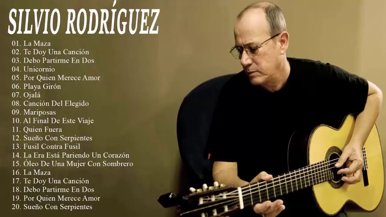 SILVIO RODRÍGUEZ SUS MEJORES CANCIONES 26 GRANDES EXITOS