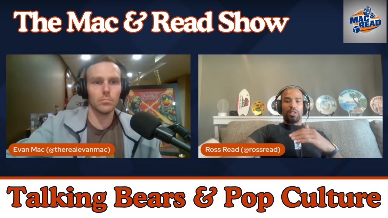 Mac & Read: Bears Prepping for Training Camp - YouTube