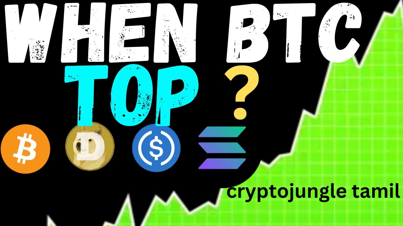 WEHN BTC CYCLE TOP ? | BITCOIN-CRYPTOCURRENCY TAMIL | cryptojungle - YouTube