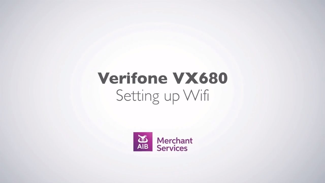 VeriFone VX 680 | Getting Started (WIFI) | AIB Merchant Services - YouTube