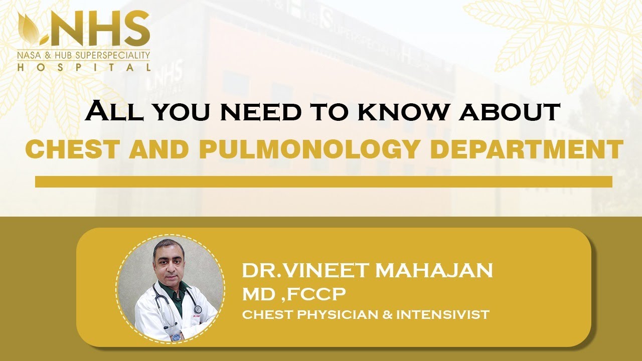 All you need to know about Chest and Pulmonology Department - YouTube