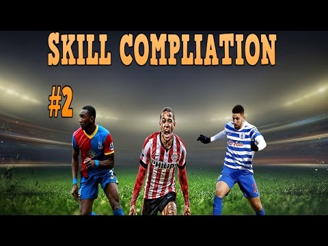 SKILL COMPLIATION #2
