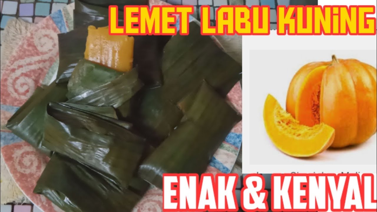 LEMET LABU KUNING ENAK & KENYAL || KETIMUS LABU || CERITA TKW - YouTube