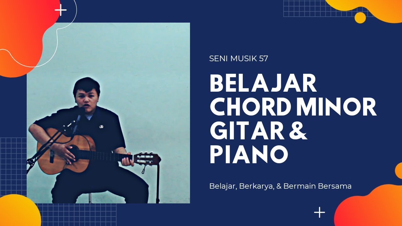 Belajar Chord Minor Pada Tangga Nada C Mayor dengan Gitar dan Pianika ...