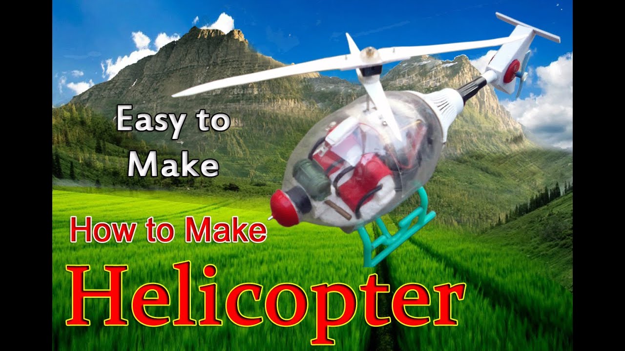 How to make a Helicopter at home - YouTube
