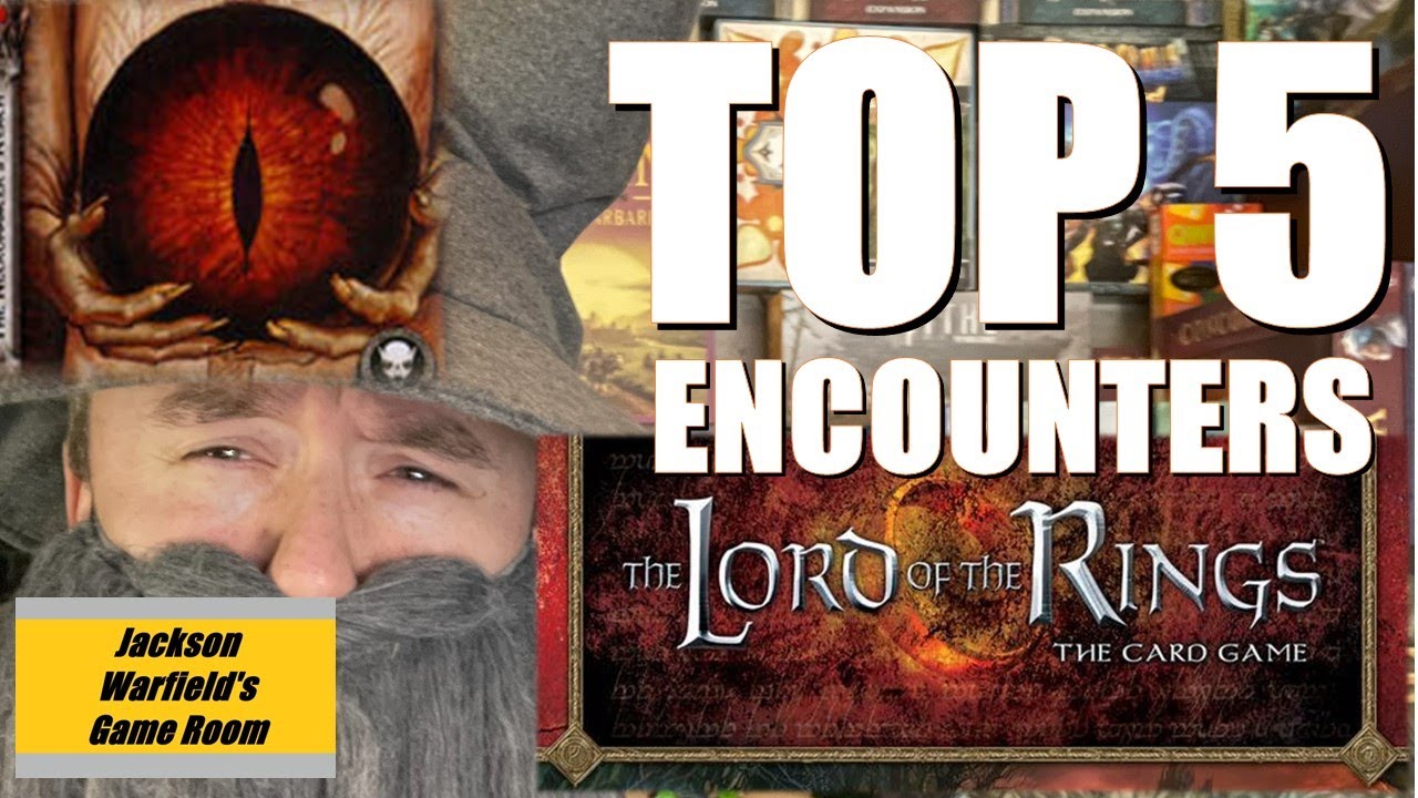 Top 5 MEMORABLE Encounter Cards From The Lord of the Rings: The Card ...