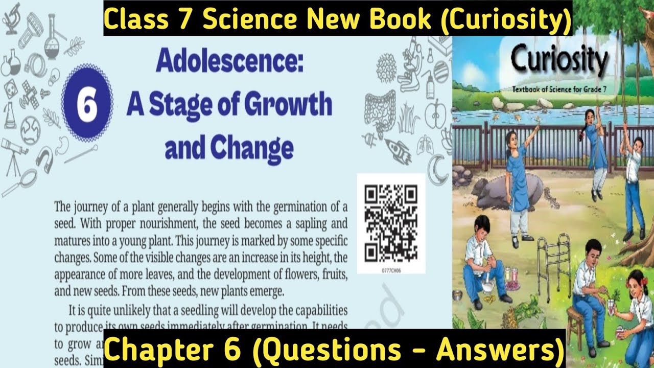 Class 7 Science | Curiosity | Chapter - 6 | Adolescence: A Stage of ...