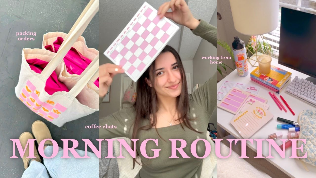 MY MORNING ROUTINE as a small business owner and a 22 year old with a ...