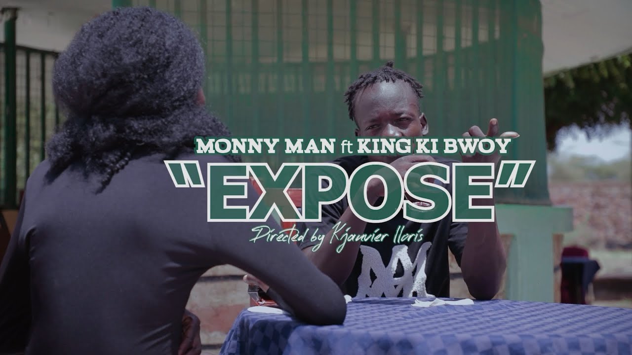 Monny Man ft King Ki Bwoy - Expose (Official Video) - YouTube