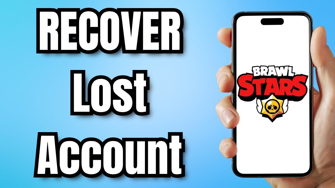 How to RECOVER Lost Brawl Stars Account - YouTube