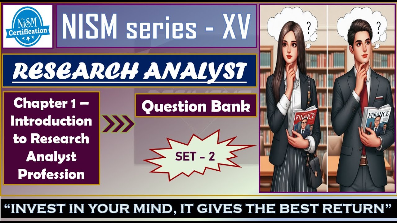 NISM series 15 Research Analyst Chapter 1 | Question bank set 2 | Mock ...