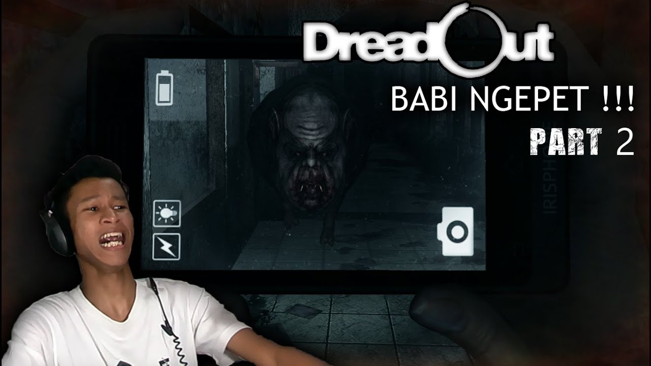 DreadOut Ft. Faisal - BABI NGEPET!!! - YouTube