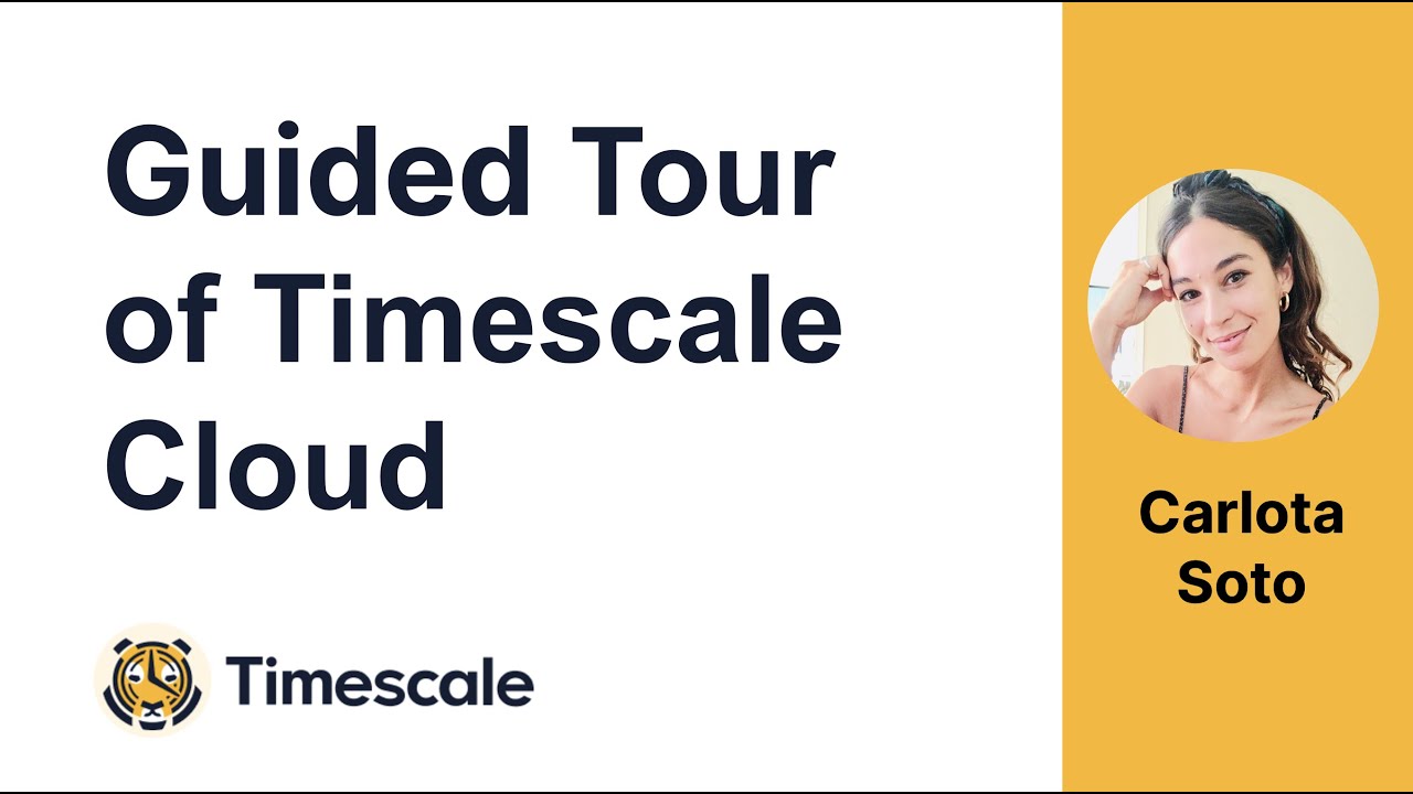 Guided tour of Timescale Cloud - YouTube